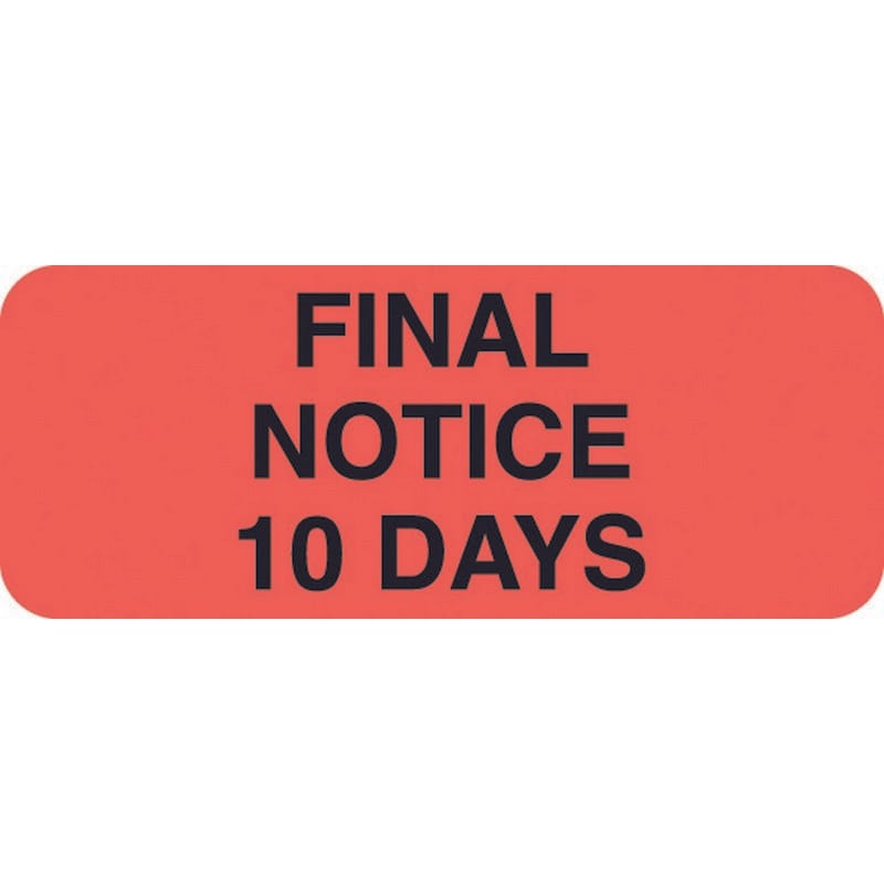 Billing Collection Labels, Fl Red - FINAL NOTICE 10 DAYS, 1-7/8" X 3/4 ...
