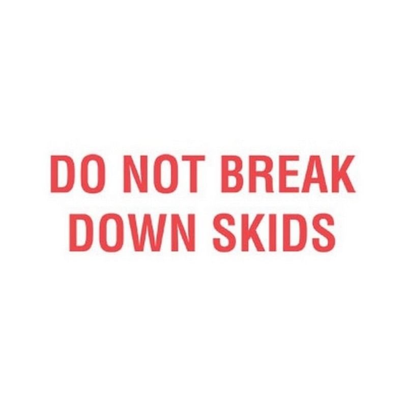 3" x 5" Do Not Break Down Skids Labels (500 per Roll)