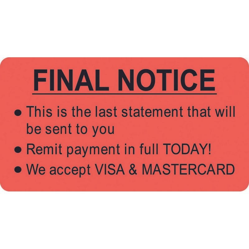 Billing Collection Labels, Fl Red - FINAL NOTICE, 3-1/4" X 1-3/4" (Roll ...